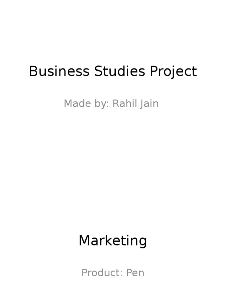 Business Studies Project: Made By: Rahil Jain | PDF | Trademark | Pen