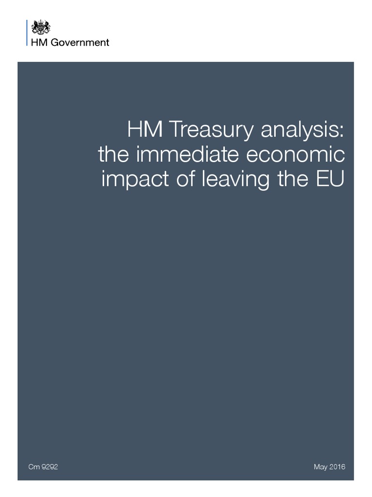 HM Treasury Analysis - The Immediate Economic Impact of Leaving The EU ...