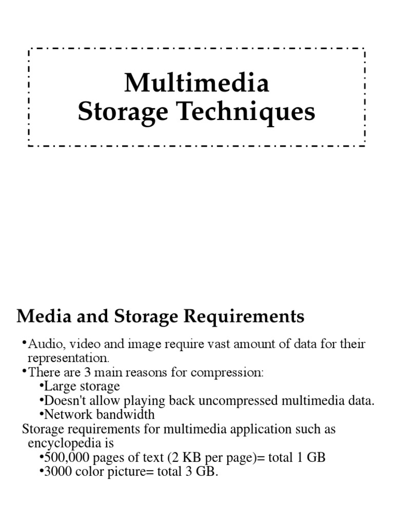 Chapter 2.1-Multimedia Storage Techniques | PDF | Data Compression | Video