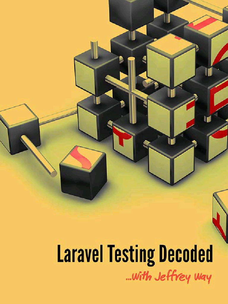 Laravel Testing | PDF | Unit Testing | Test Driven Development Laravel Testing | PDF | Unit Testing | Test Driven Development