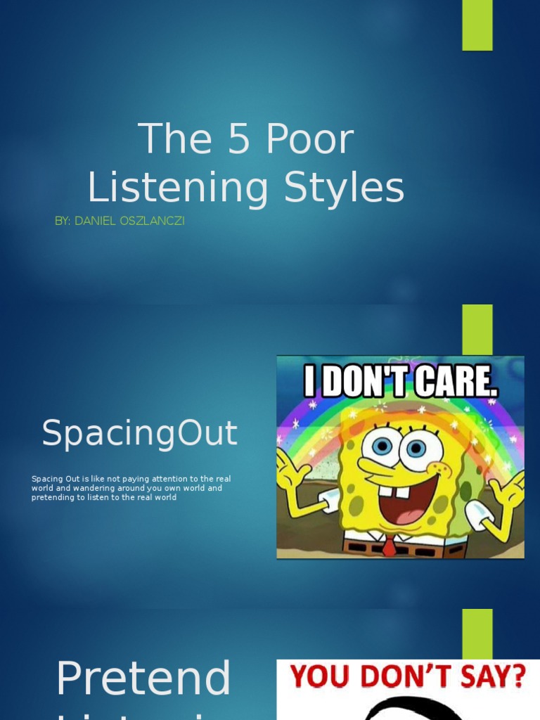 The 5 Poor Listening Styles | PDF | Philosophy | Language Arts & Discipline