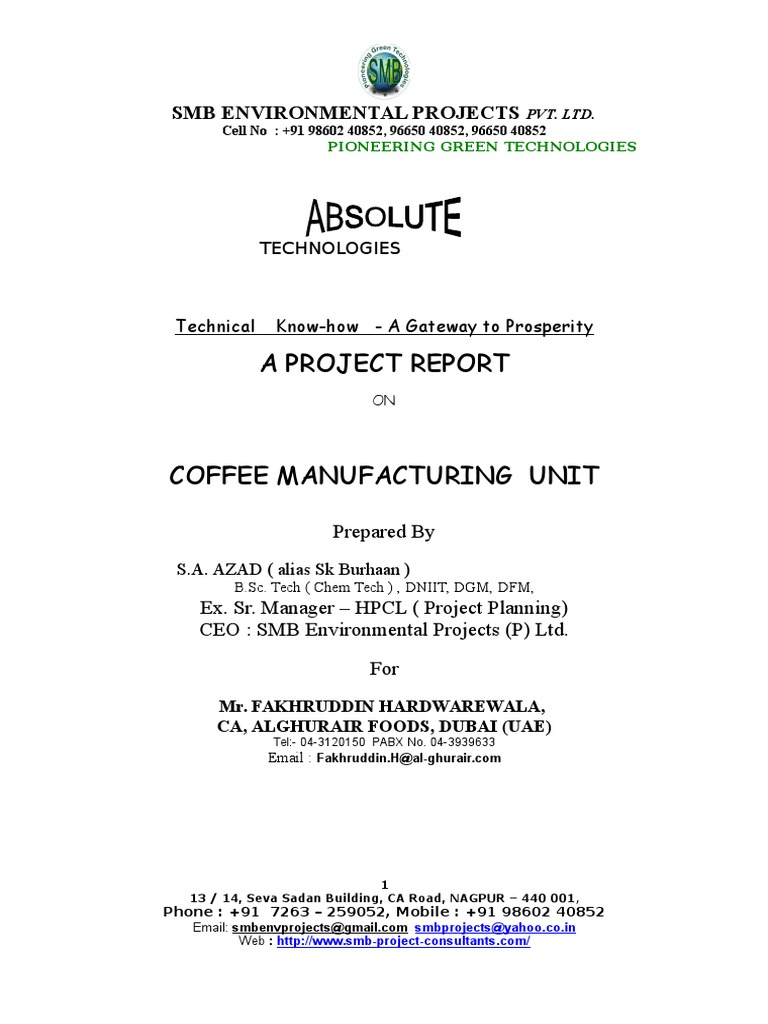 Coffee Manufacturing Unit Project Report | PDF | Coffee | Agriculture