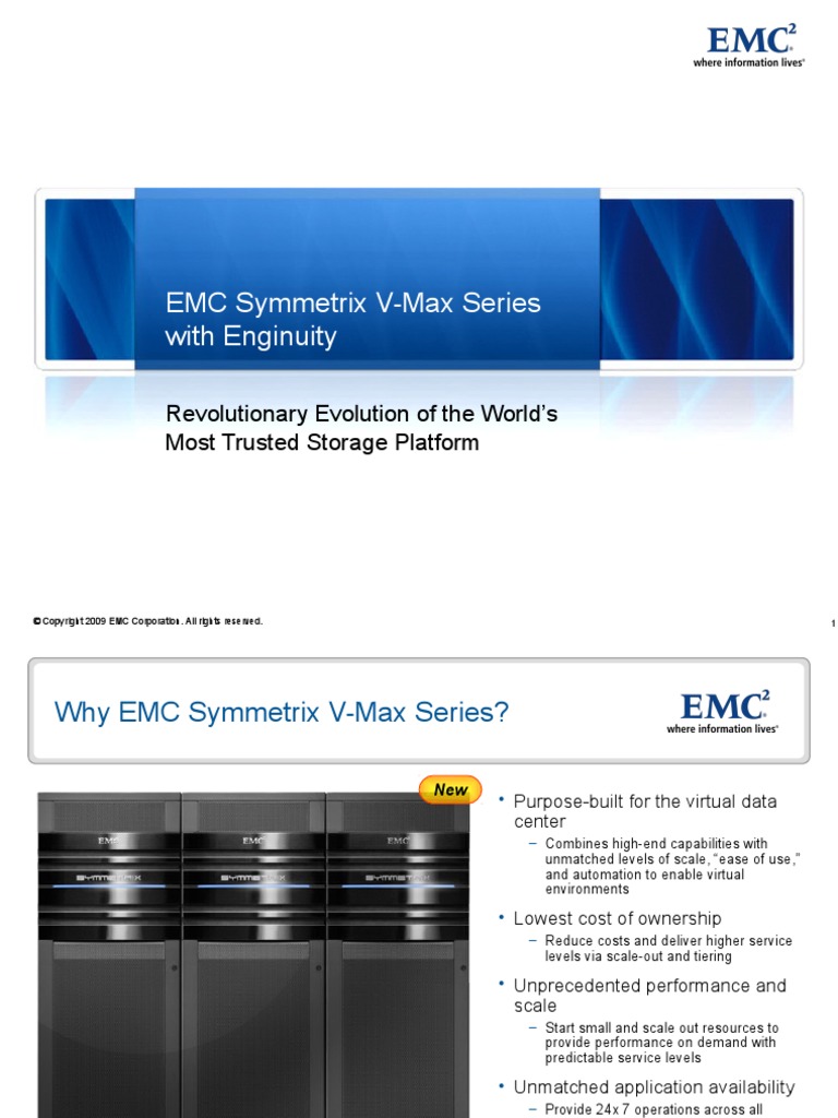 EMC Symmetrix V-Max Series With Enginuity: Revolutionary Evolution of ...