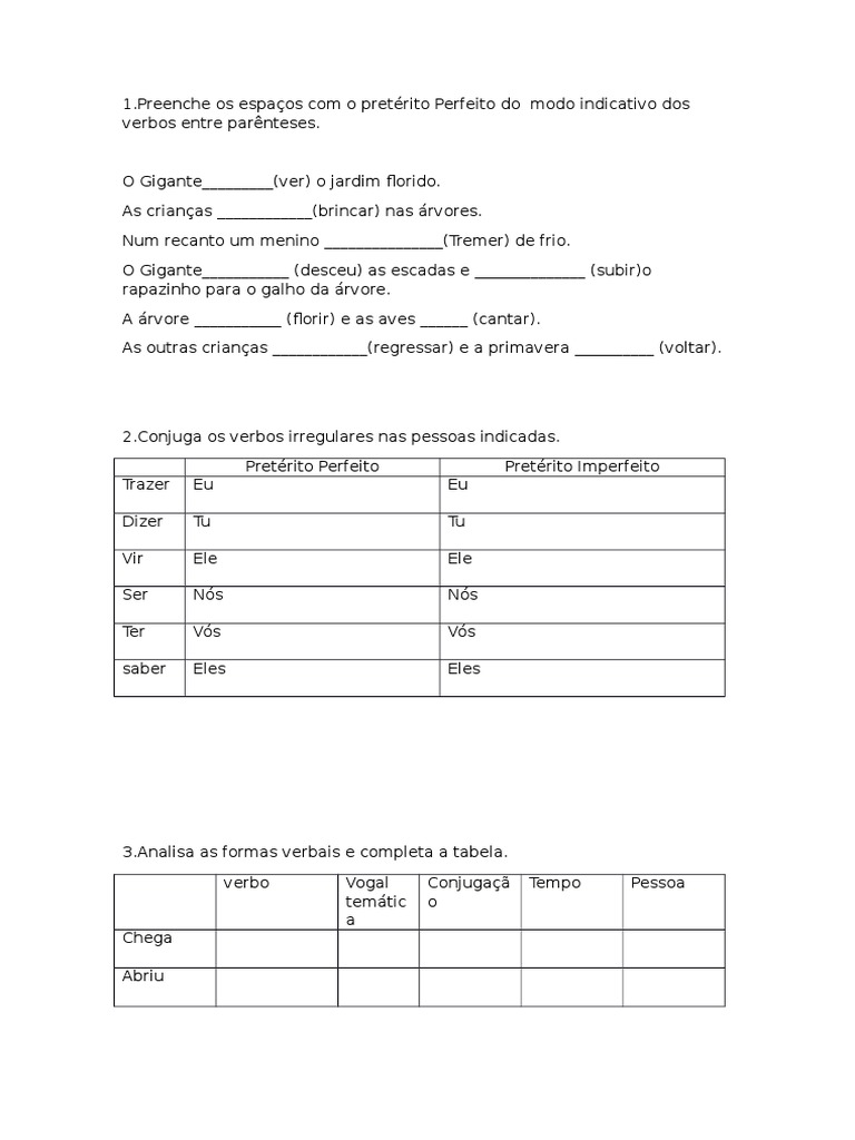 Verbos no Pretérito Perfeito, Imperfeito e Futuro: Exercícios de ...