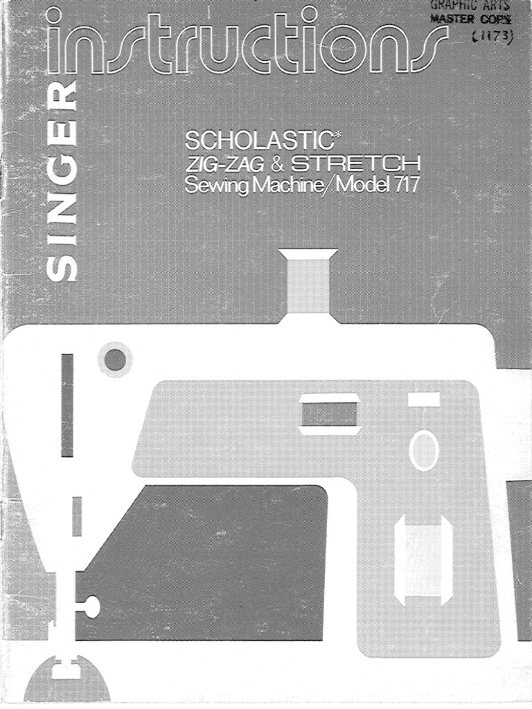 Singer Model 717 Sewing Machine Manual | PDF | Sewing | Textile Arts