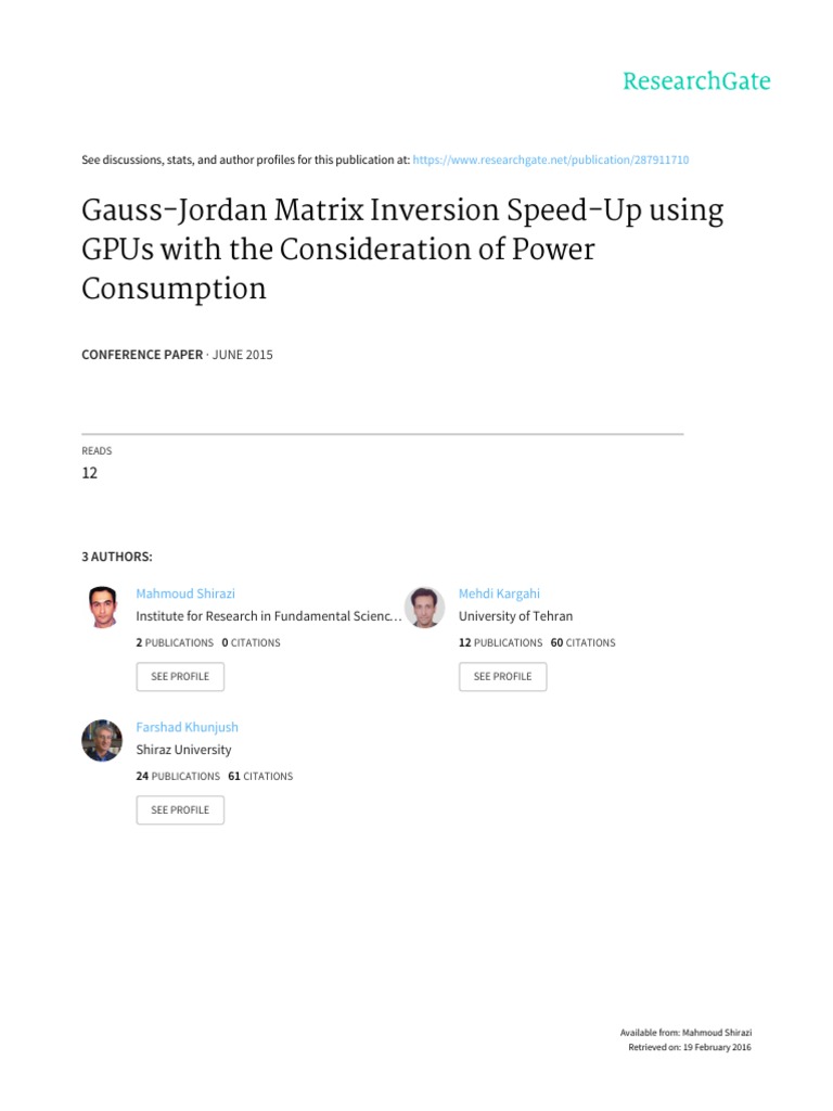 Gauss-Jordan Matrix Inversion Speed-Up Using Gpus With The Consideration of Power Consumption ...