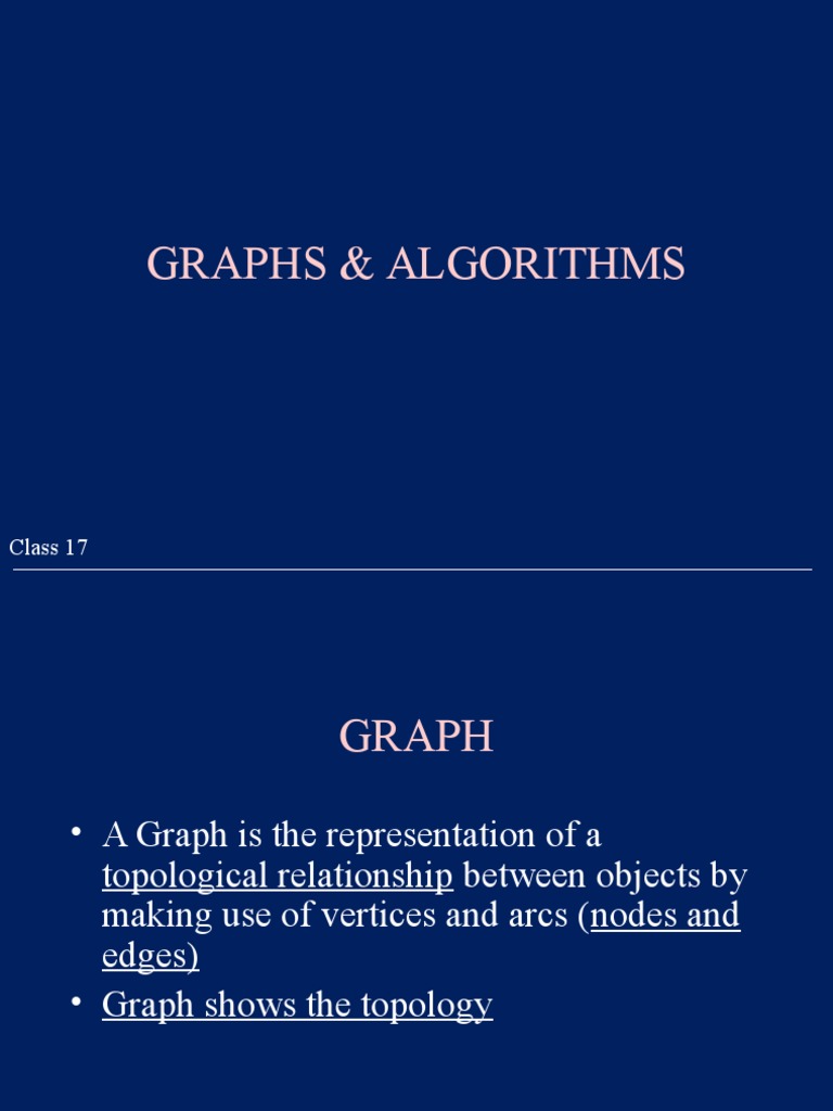 Graphs & Algorithms: Class 17 | PDF | Visual Cortex | Time Complexity