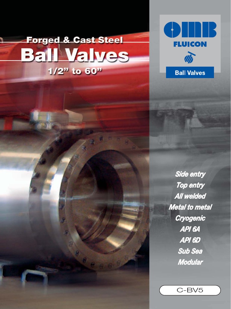 OMB BALL Valve | Quality Assurance | Technology