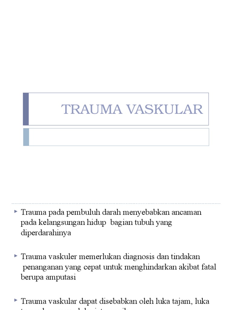 Trauma Vaskular | PDF | Sains & Matematika