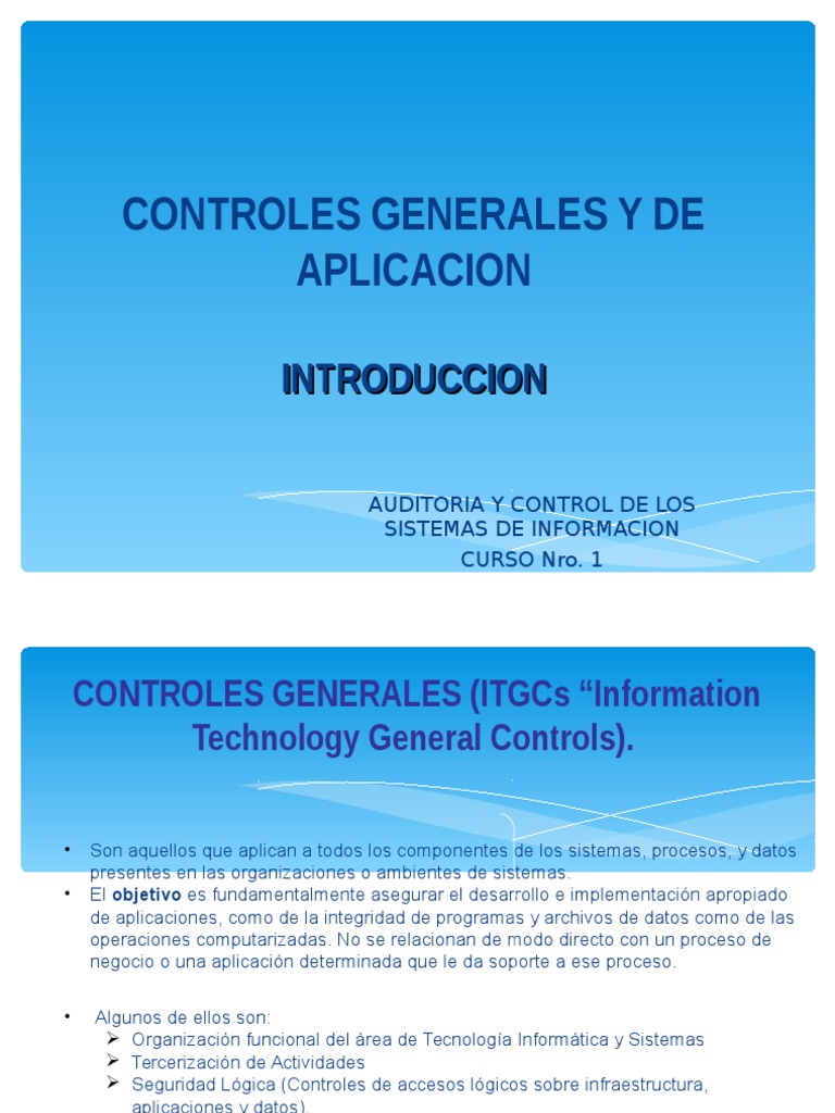 CONTROLES GENERALES (ITGCs "Information Technology General Controls) . | PDF