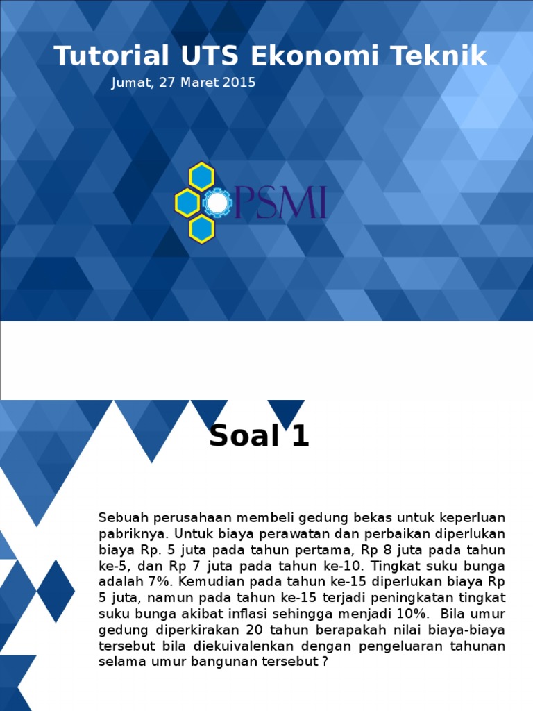 Tutorial UTS Ekonomi Teknik | PDF | Pengelolaan Keuangan & Uang