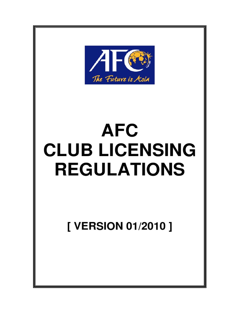 AFC Club Licensing Regulations Overview | PDF | Financial Audit | Audit