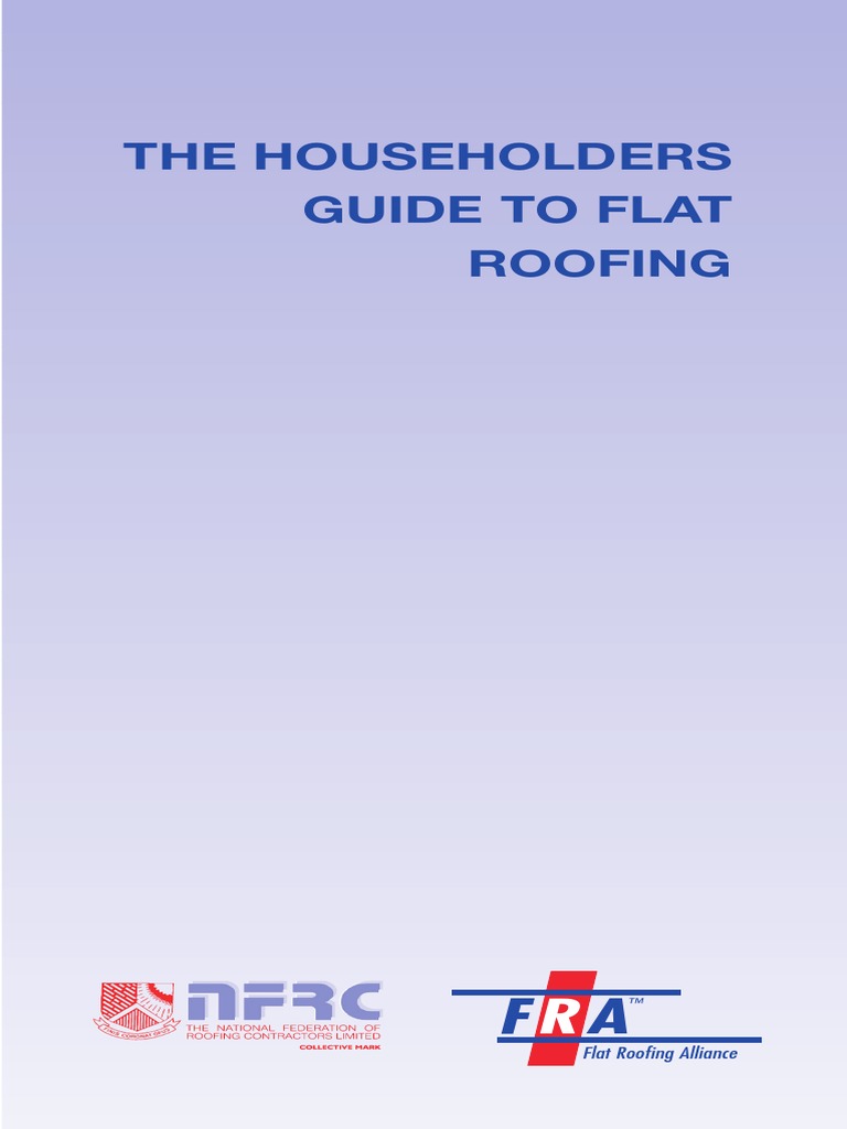 Householders Guide To Flat Roofing | PDF | Roof | Thermal Insulation