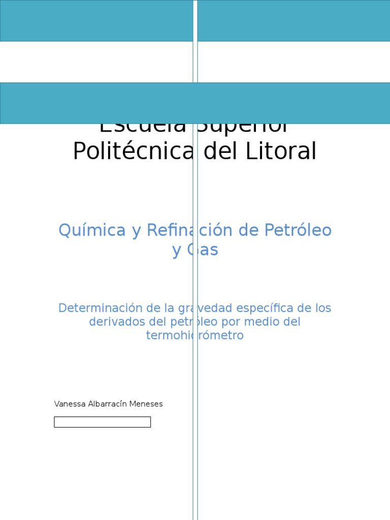 1. Gravedad API | Petróleo | Densidad