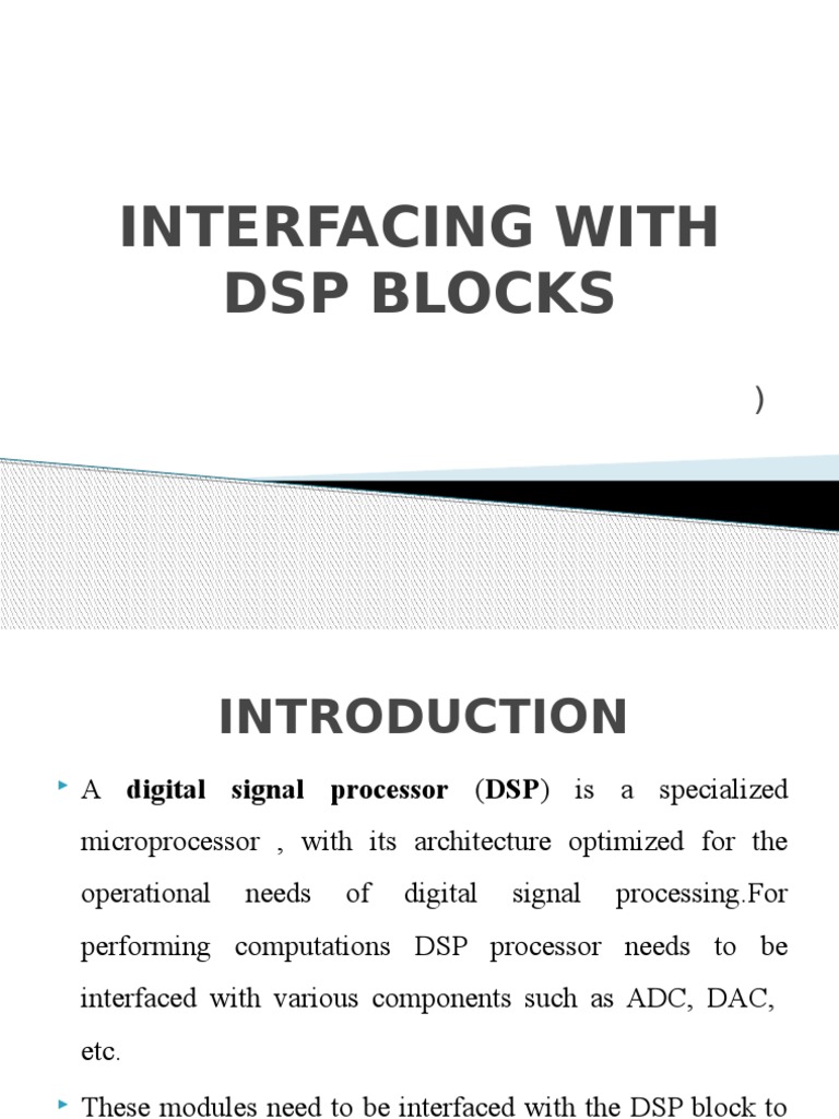 DSP Blocks Interfacing | PDF | Digital Signal Processor | Digital ...