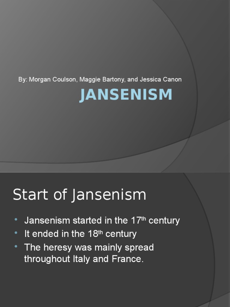 Jansenism: A Historical Heresy | PDF