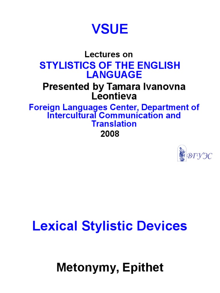 An Analysis of Stylistic Devices in English: A Lecture on Metonymy ...