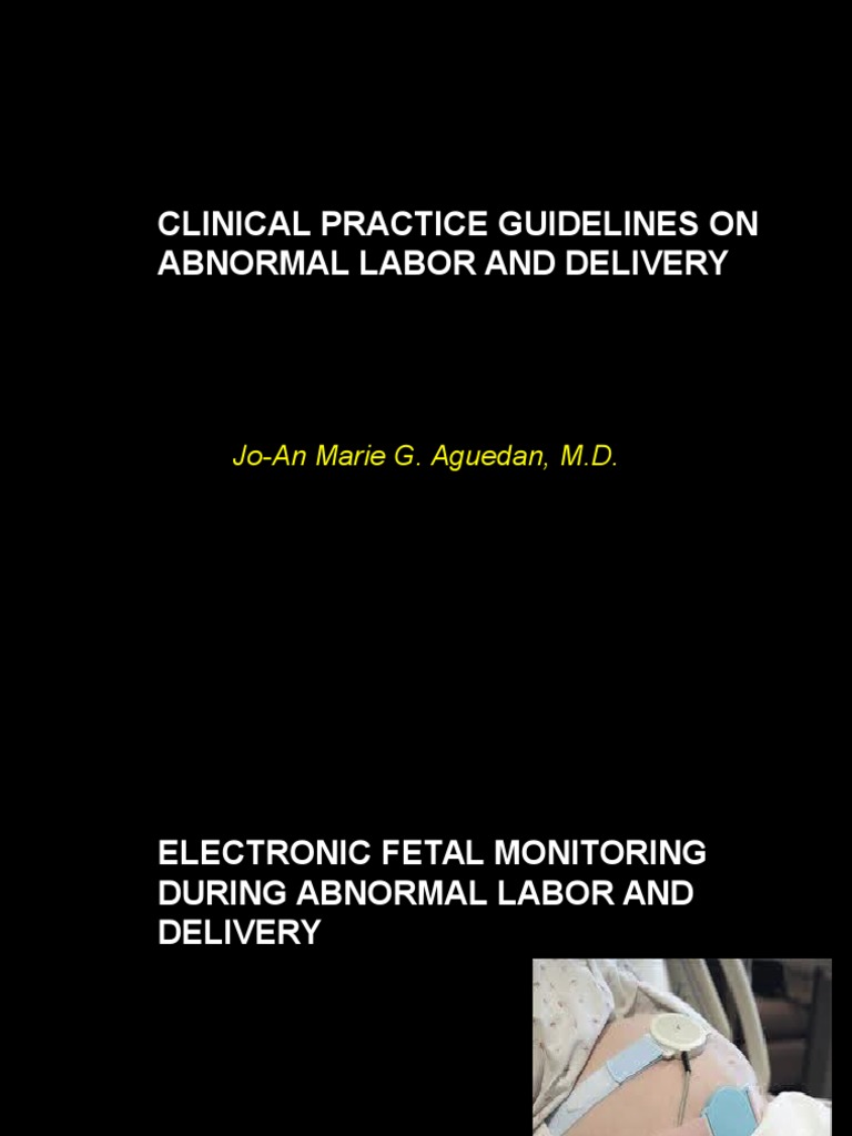 Abnormal Labor and Delivery - Jo An.ppt | Childbirth | Motherhood
