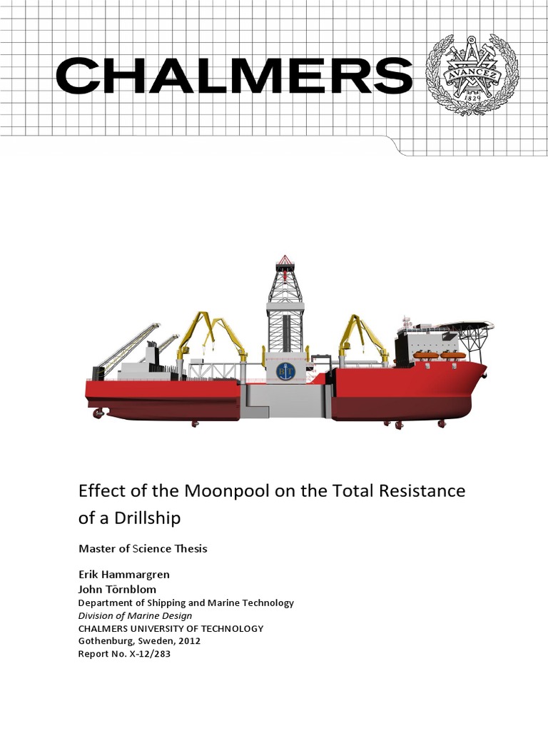 Effect of The Moonpool On The Total Resistance of A Drillship | PDF ...