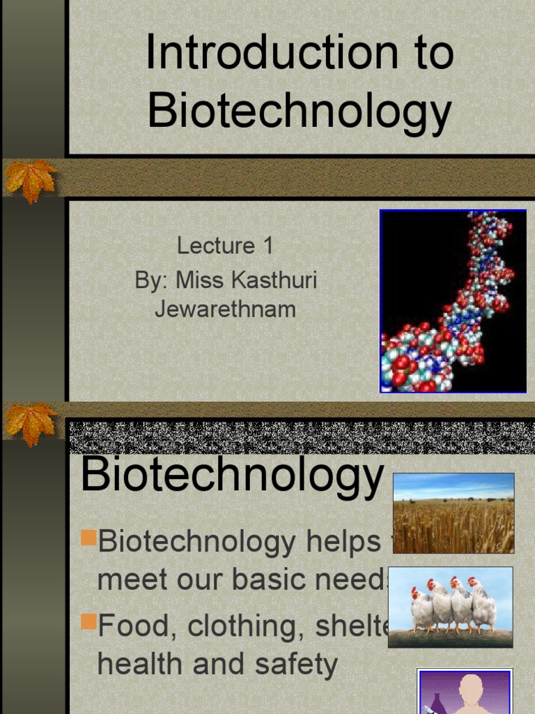 Introduction To Biotechnology: By: Miss Kasthuri Jewarethnam | PDF ...