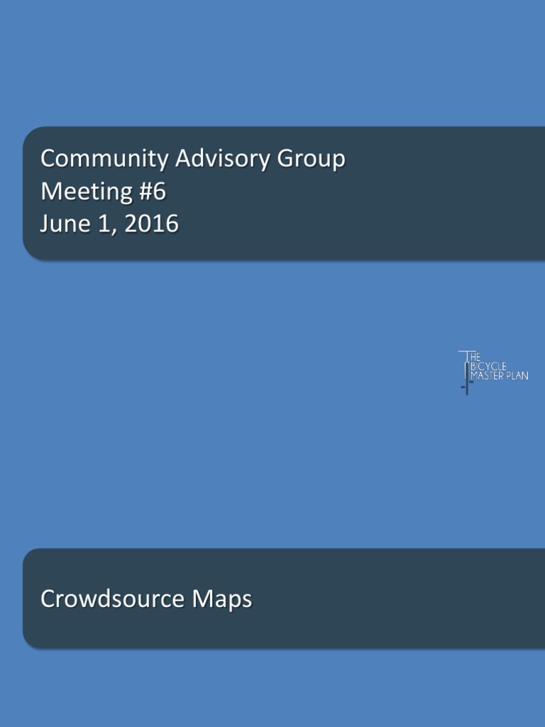 Community Advisory Group Meeting #6 June 1, 2016 | PDF | Cycling ...
