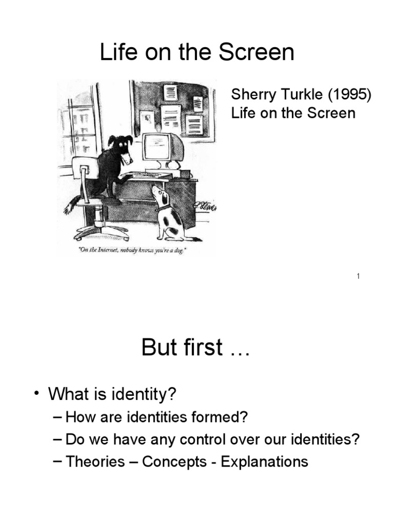 Sherry Turkle (1995) Life On The Screen | PDF | Postmodernism | Self
