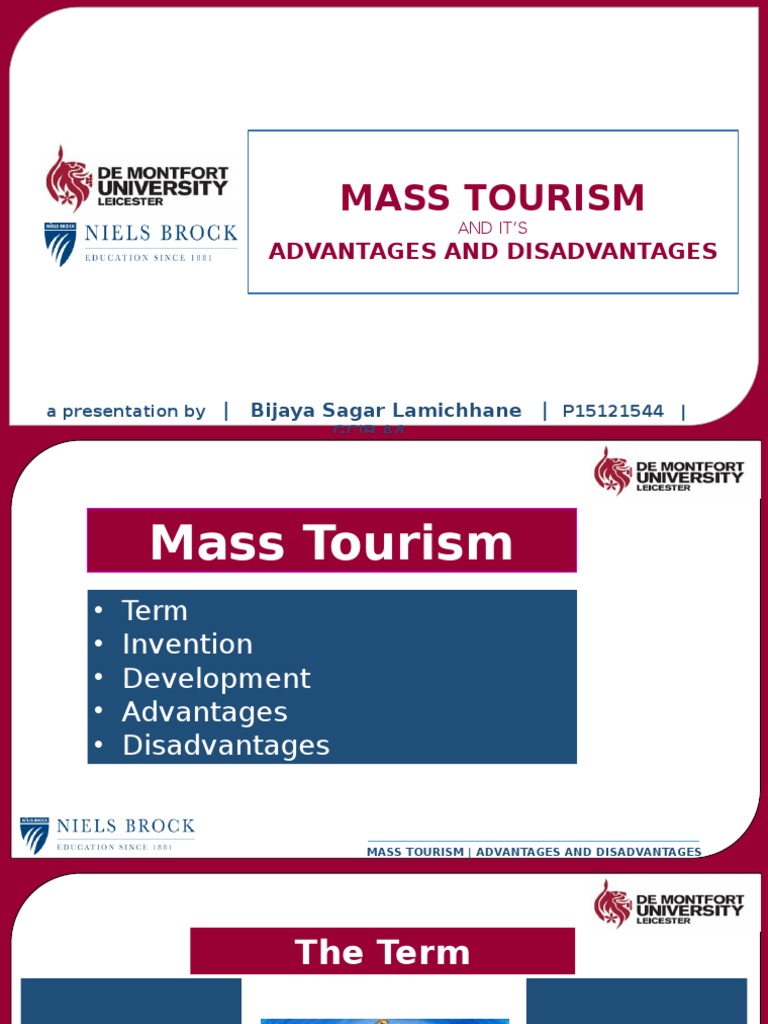 Mass Tourism PPT - Bizz Lamichhane - de Montfort University | PDF | Tourism | Natural Environment
