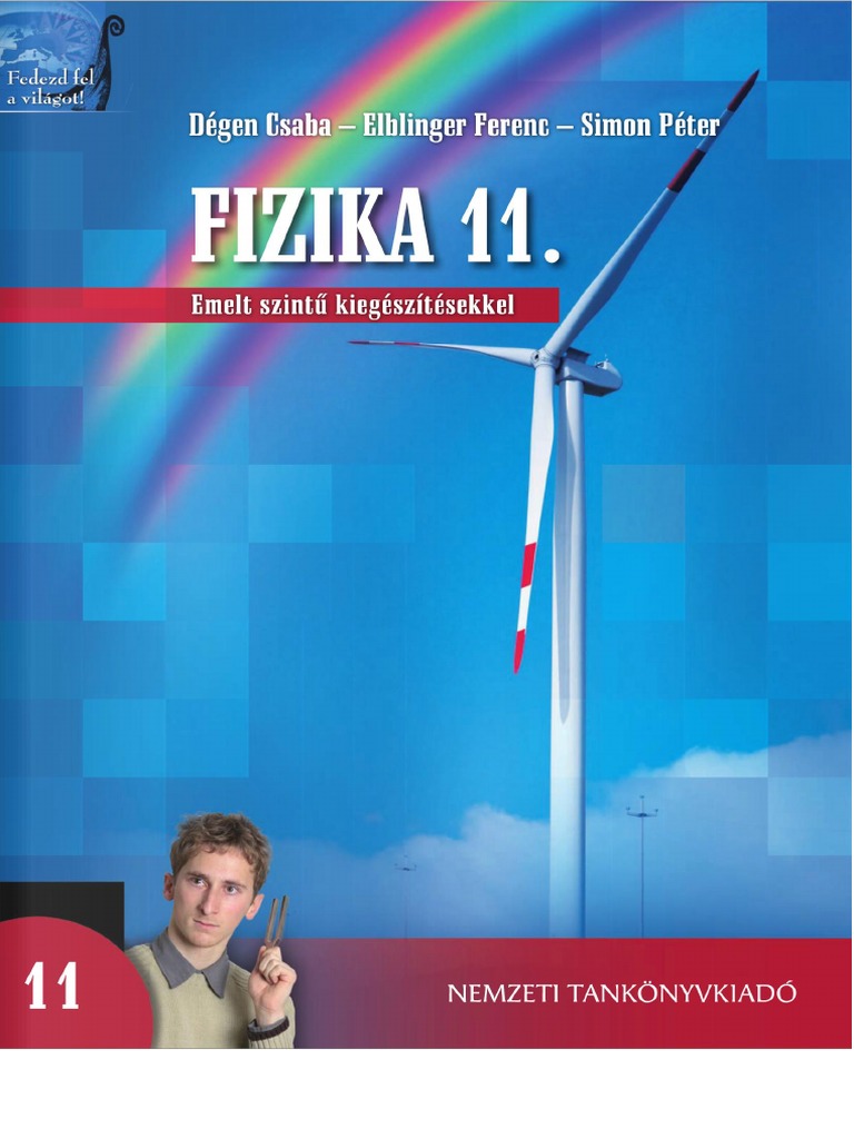 Fizika 11. Emelt Szintű Kiegészítésekkel | PDF