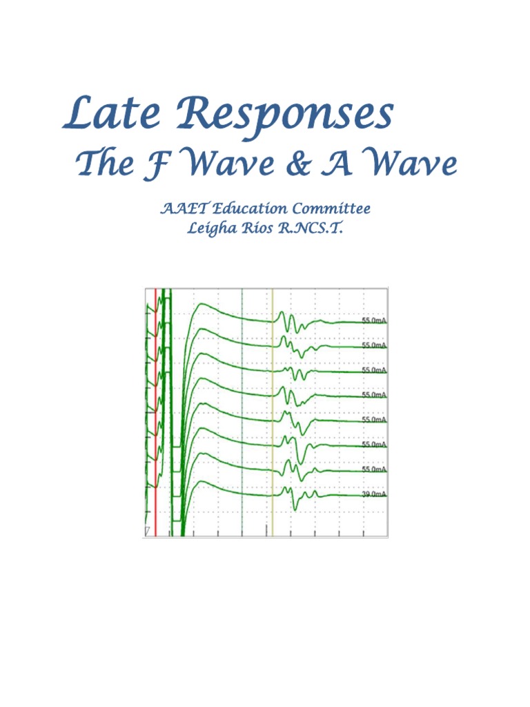 F Waves | PDF | Nerve | Nervous System