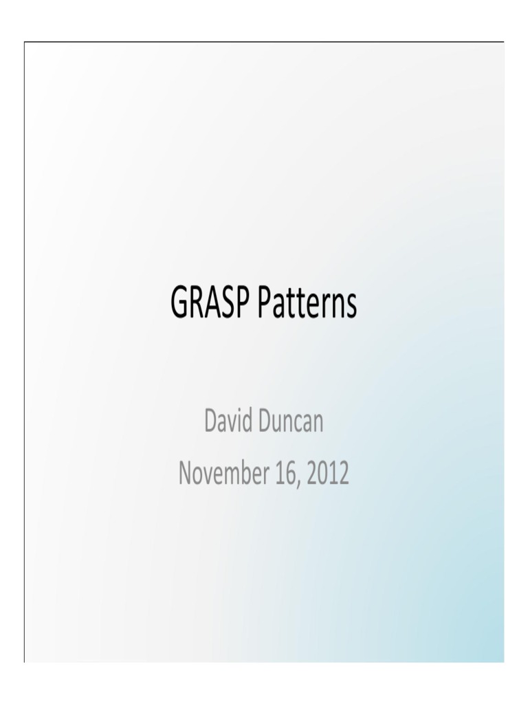 Grasp Pattern | PDF | Software Design Pattern | Object Oriented Programming
