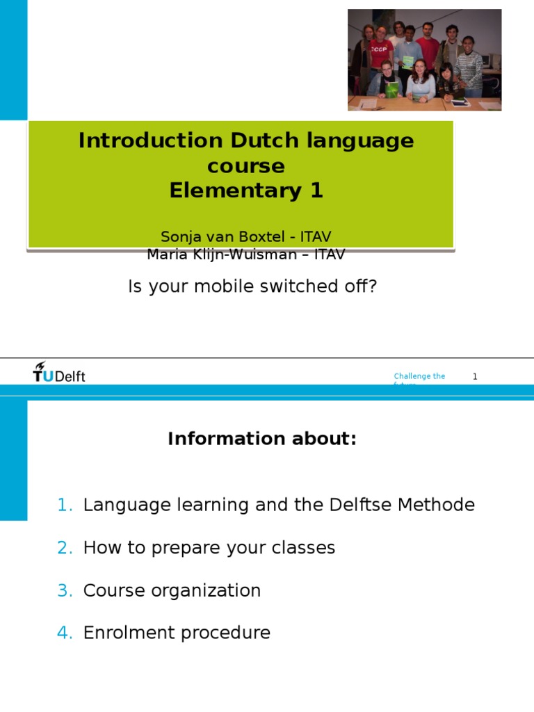 Introduction Dutch Language Course Elementary 1: Is Your Mobile ...