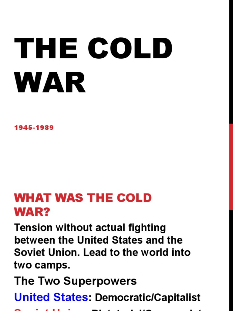 Overview of the Cold War Era (1945-1989) | PDF