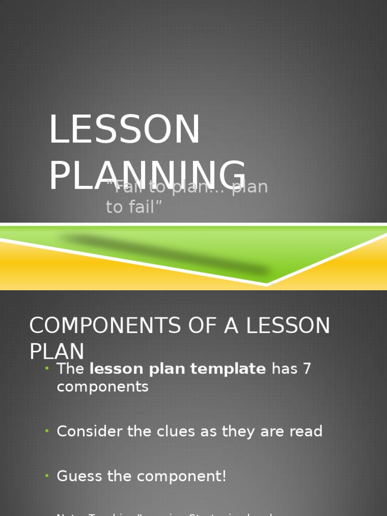 Components of A Lesson Plan | PDF | Lesson Plan | Educational Assessment