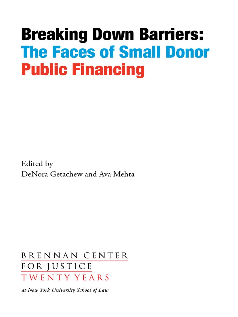 Breaking Down Barriers: Faces of Public Financing | PDF | Campaign ...