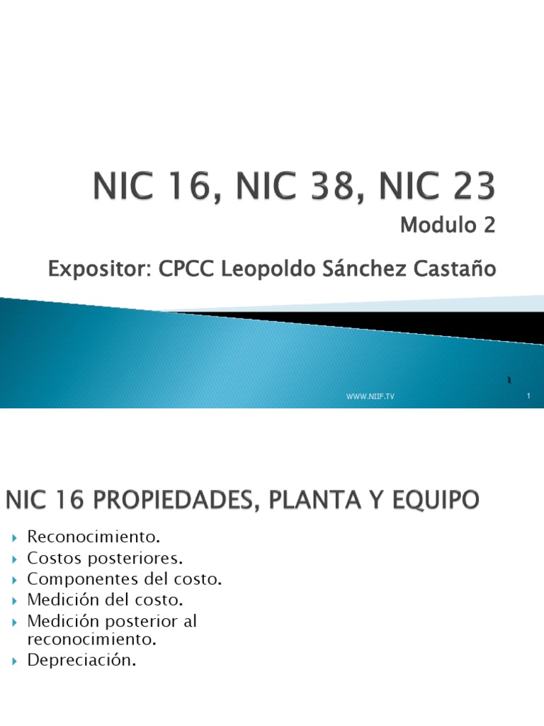 Modulo 2 Presentacion NIC 16 NIC 38 NIC 23 PDF | PDF | normas ...