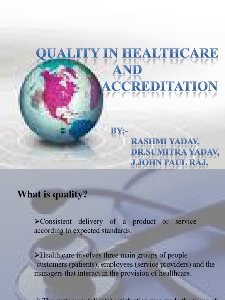 DR - Sumitra - Quality in Healthcare and Accreditation | PDF | Joint ...