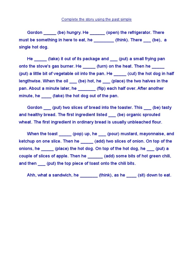 Past Simple Gap Fill Story | PDF | Hot Dog | Breads