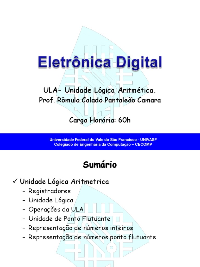Unidade Lógica Aritmética | Arquitetura de Computadores | Números