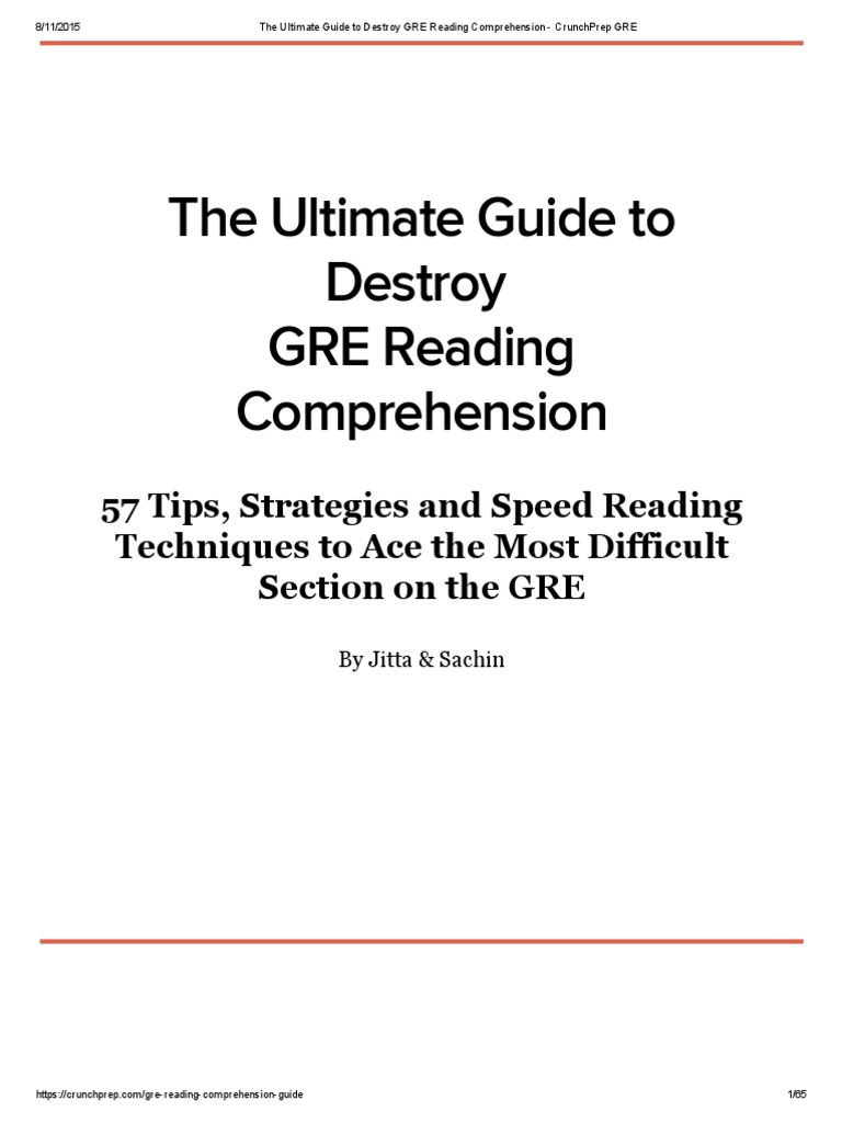 The Ultimate Guide To Destroy GRE Reading Comprehension - CrunchPrep GRE PDF | PDF | Graduate ...