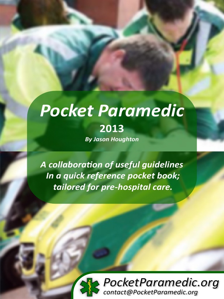 Pocket Paramedic 2013 | PDF | Anatomical Terms Of Location ...