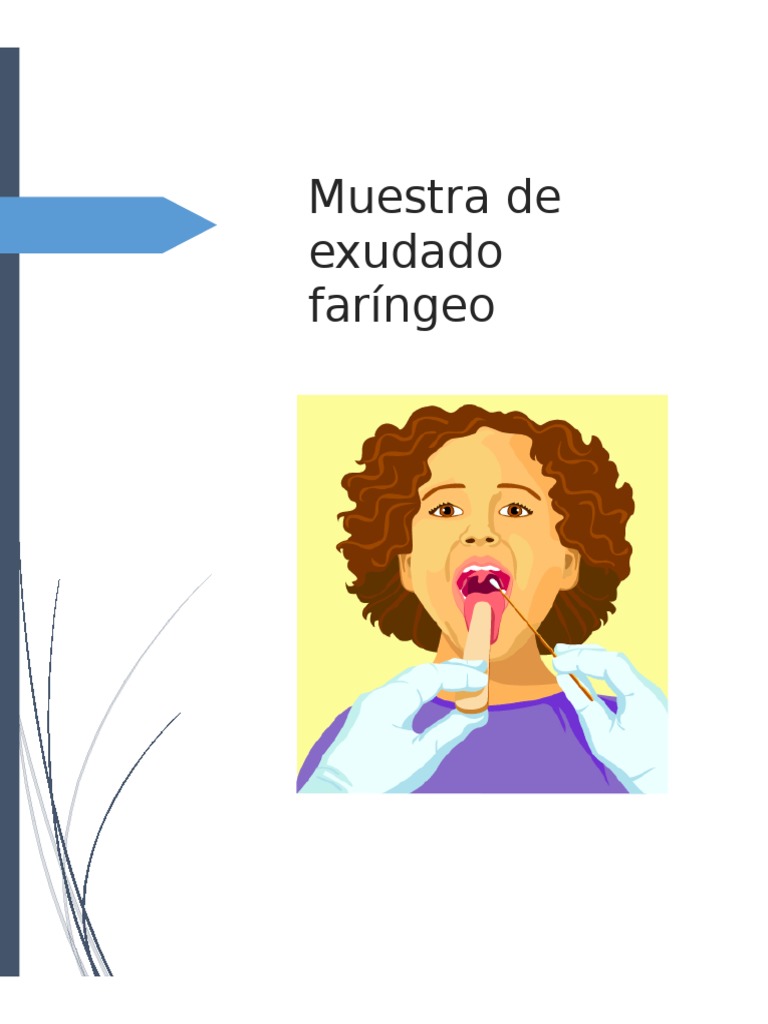 Muestra de Exudado Faringeo | PDF | Laboratorios | Ciencias de la Salud