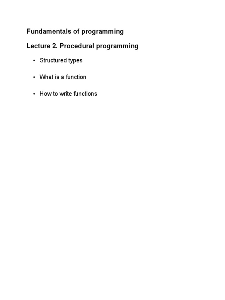Fundamentals Of Programming Lecture 2 Procedural Programming Pdf