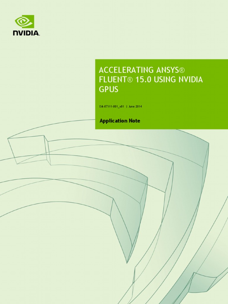 Ansys Fluent Nvidia Gpu Userguide Pdf Graphics Processing Unit Areas Of Computer Science