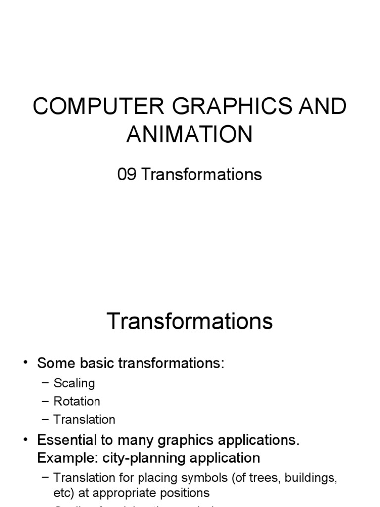 Computer Graphics And Animation 09 Transformations Pdf 2 D