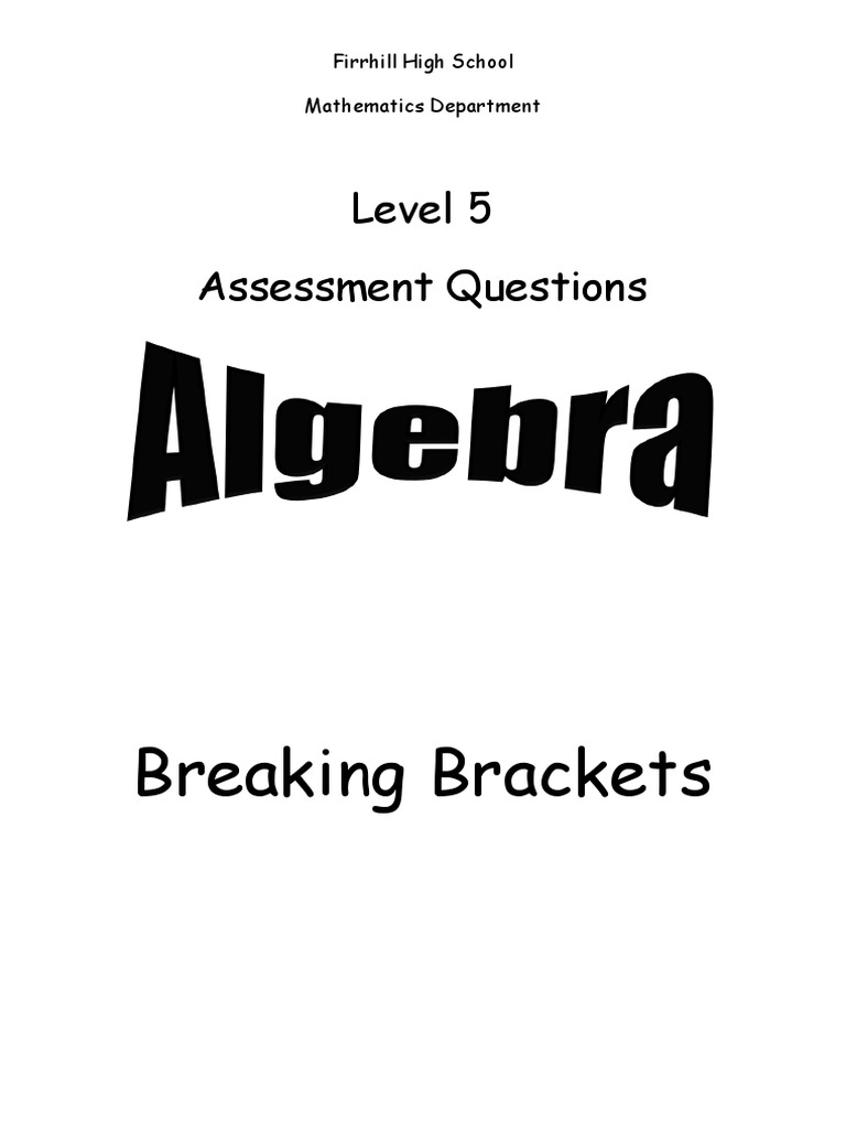 n5 Algebra Breaking Brackerts Ppqs | PDF | Teaching Methods & Materials
