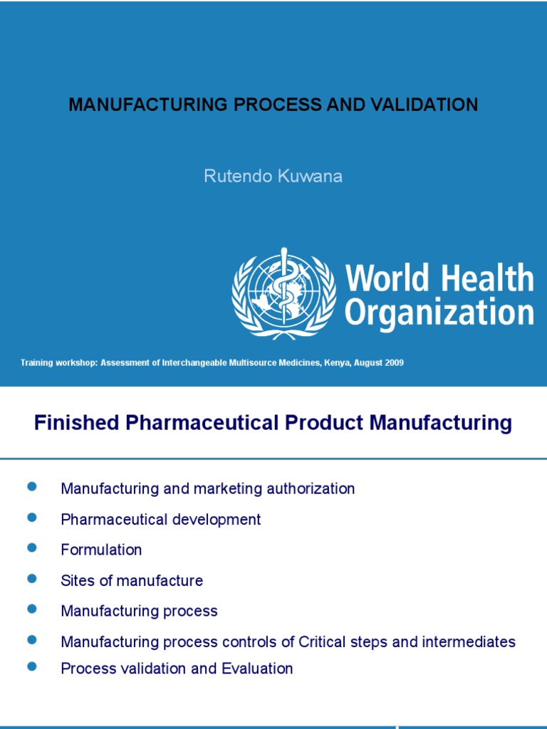 Manufacturing Process and Validation: Rutendo Kuwana | PDF | Verification And Validation ...