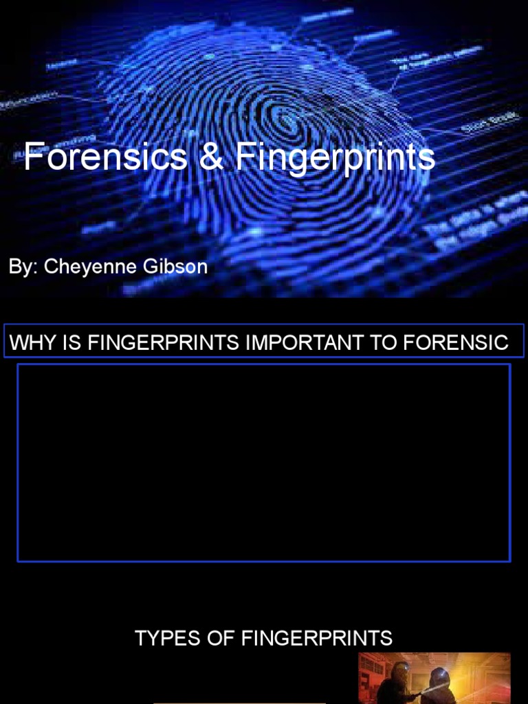 Forensics Fingerprints | PDF | Fingerprint | Forensic Science