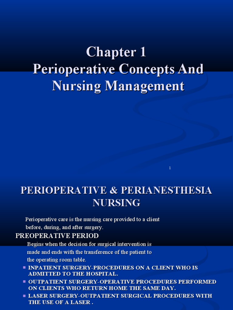 Perioperative Concepts and Nursing Management | PDF | Anesthesia | Surgery