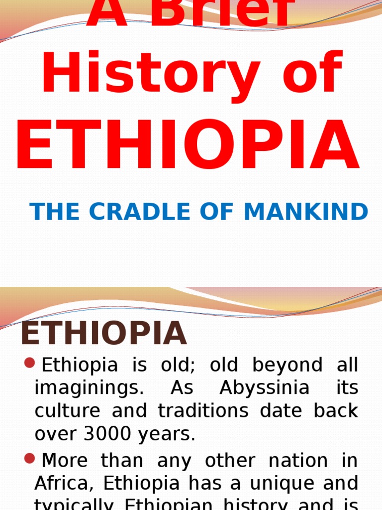 A Brief History of Ethiopia: From the Cradle of Humankind to the Era of ...