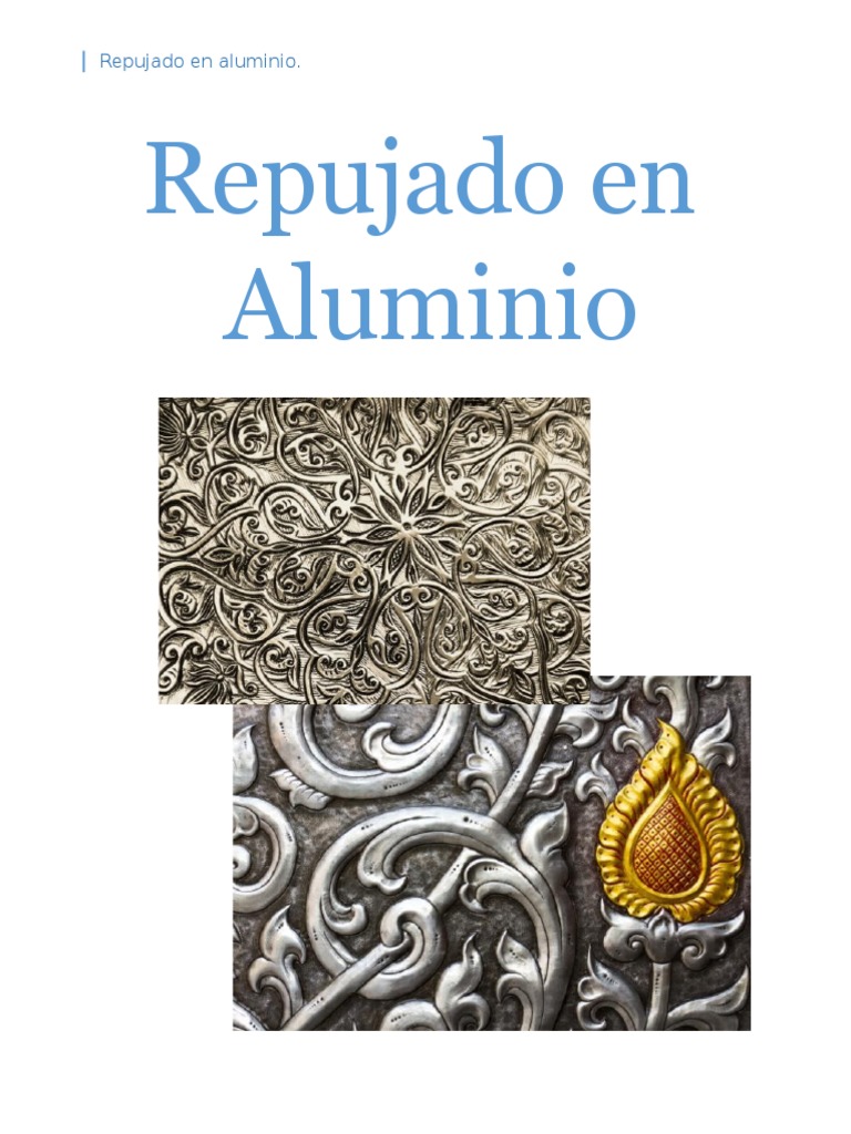 Técnicas y herramientas para repujado en aluminio | PDF | Artes del ...